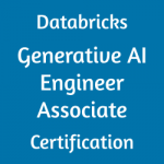 Generative AI Engineer Associate Exam: Prepration Guide