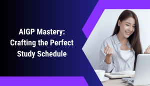 Navigating the AIGP Exam: Your Ultimate Study Guide